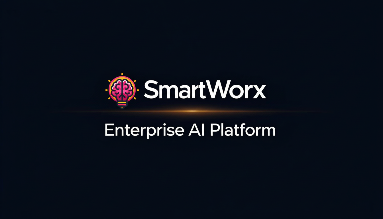 SmartWorx | Enterprise AI Platform